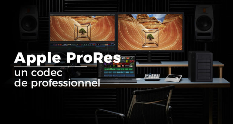 Apple ProRes : un codec de professionnel !! - Visual Sequence