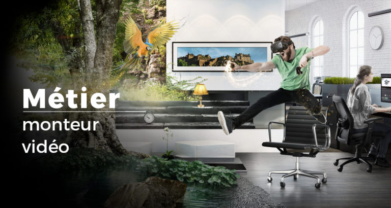 Métier : monteur vidéo - les métiers d'audiovisuel - Visual Sequence